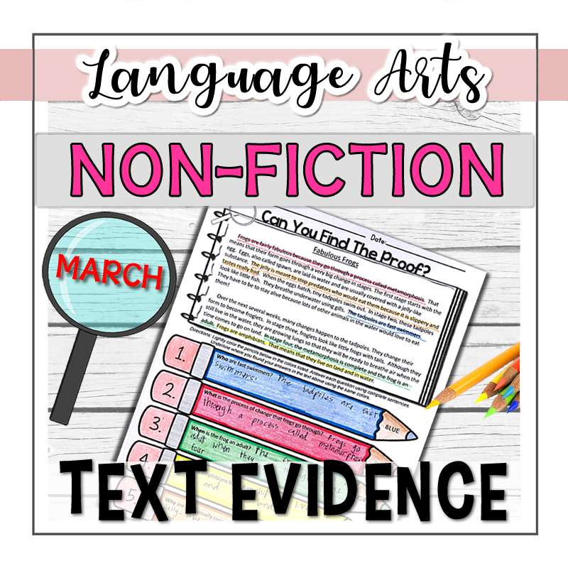 Text Evidence Non-Fiction MARCH – SunnyDaze Teaching