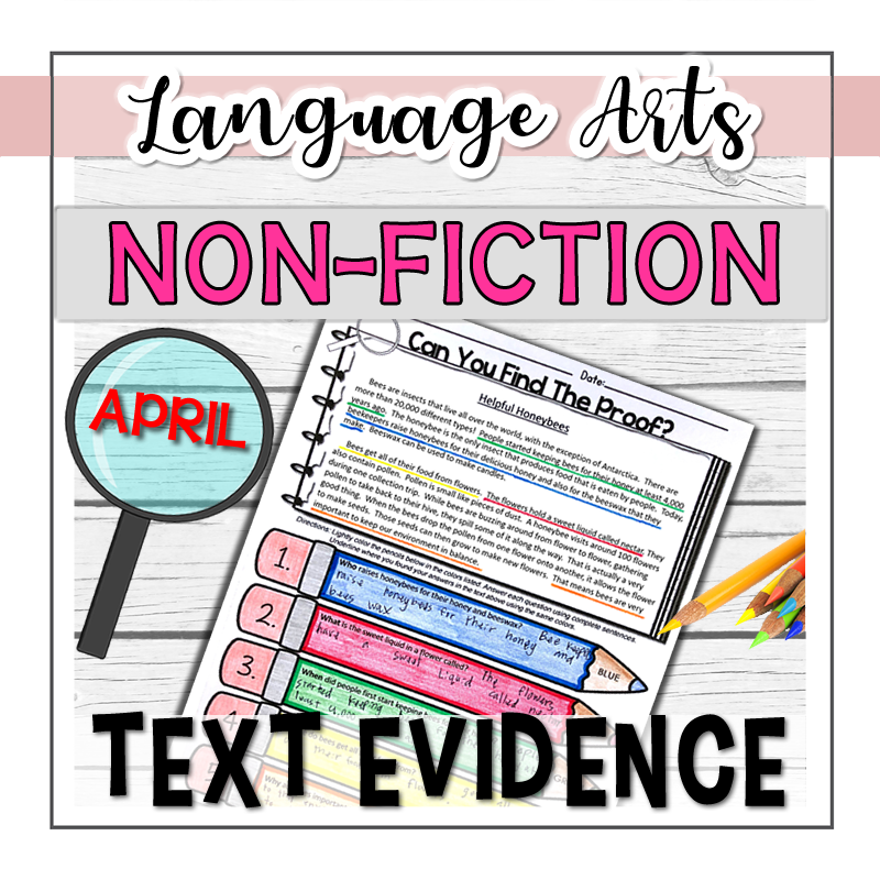 Text Evidence Non-Fiction APRIL – SunnyDaze Teaching
